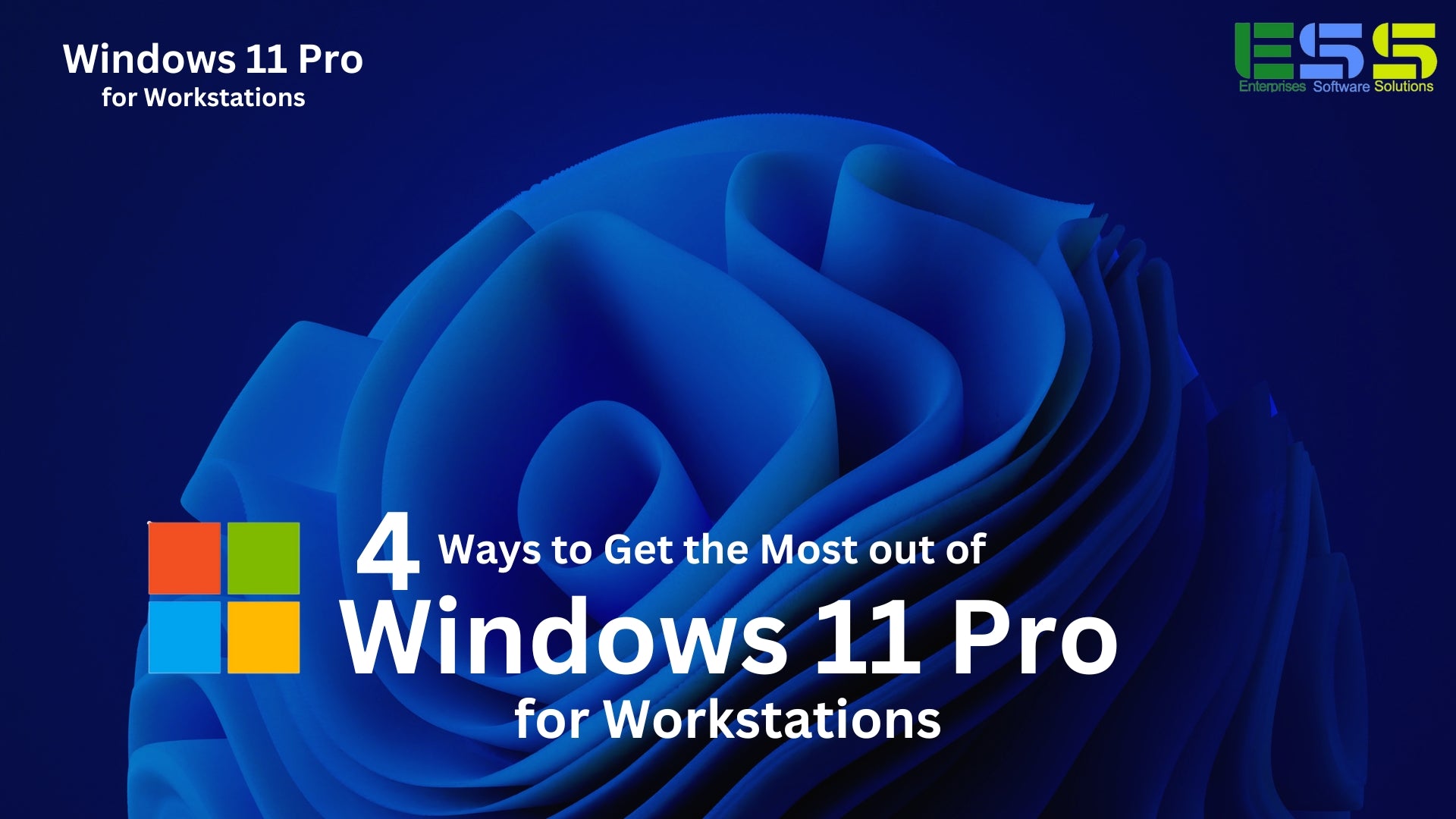 4 Ways to Get the Most Out of Windows 11 Pro for Workstations